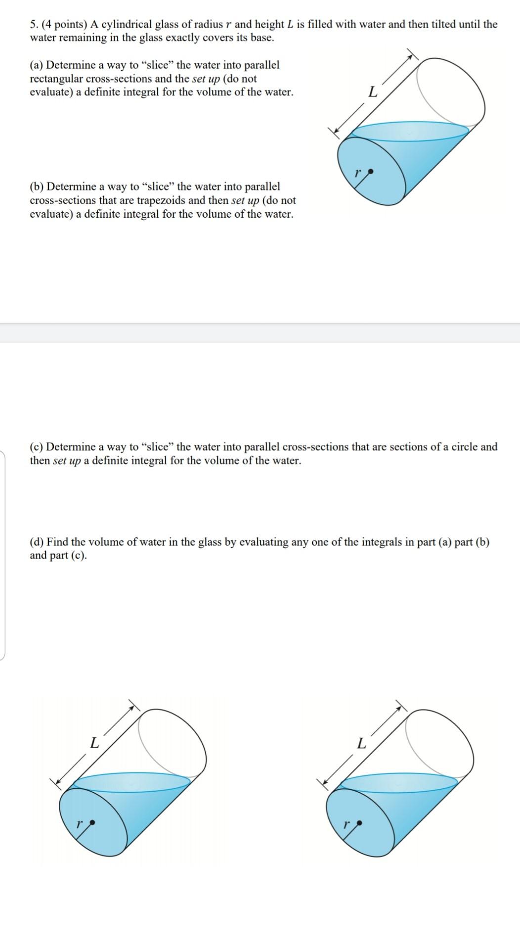 Solved 5. (4 points) A cylindrical glass of radius r and | Chegg.com