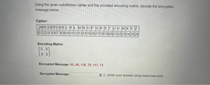 Solved Using the given substitution cipher and the provided | Chegg.com