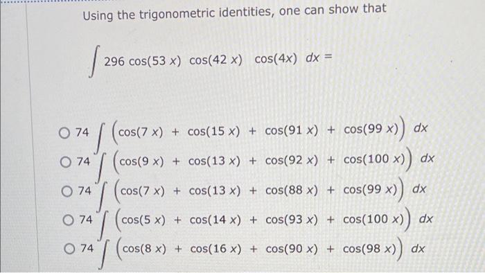 Solved Using the trigonometric identities, one can show that | Chegg.com