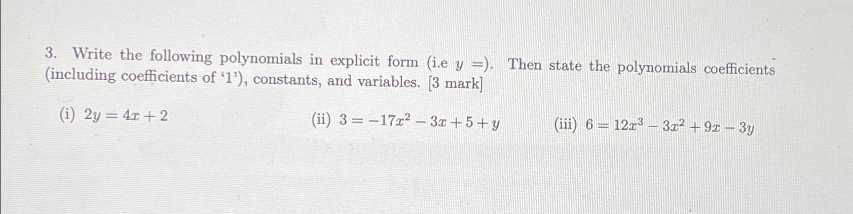 Solved Write the following polynomials in explicit form (i.e | Chegg.com