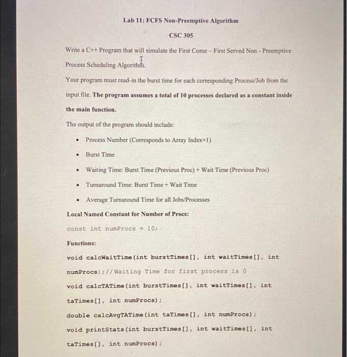 Solved Lab 11: FCFS Non-Preemptive Algorithm CSC 305 Write a | Chegg.com