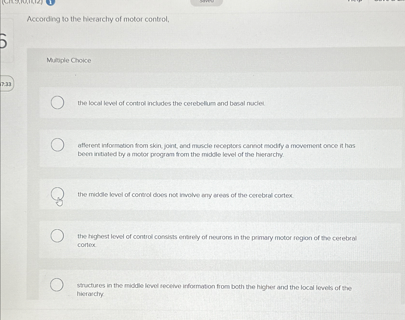 Solved According to the hierarchy of motor control,Multiple | Chegg.com