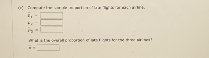 Solved The sample data below represent the number of late | Chegg.com