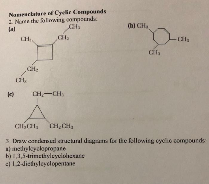 Solved Nomenclature of Cyclic Compounds 2. Name the | Chegg.com