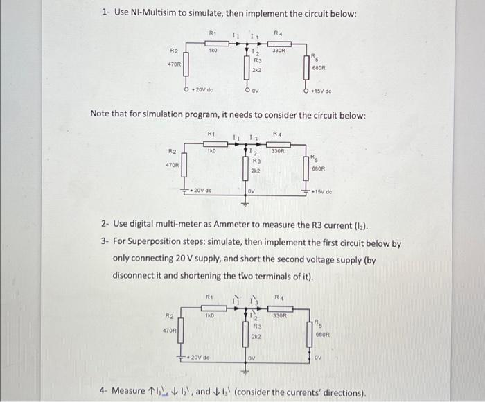 Solved 1- Use NI-Multisim to simulate, then implement the | Chegg.com