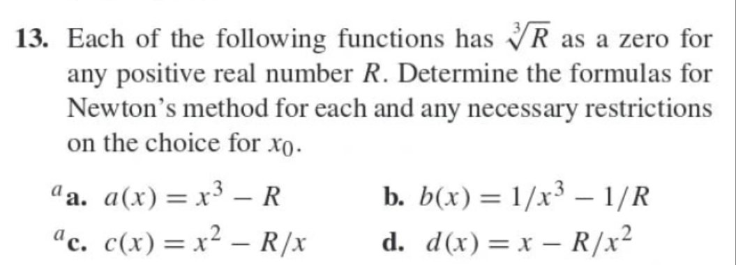 Solved Each of ﻿the following functions has R3 as ﻿a zero | Chegg.com