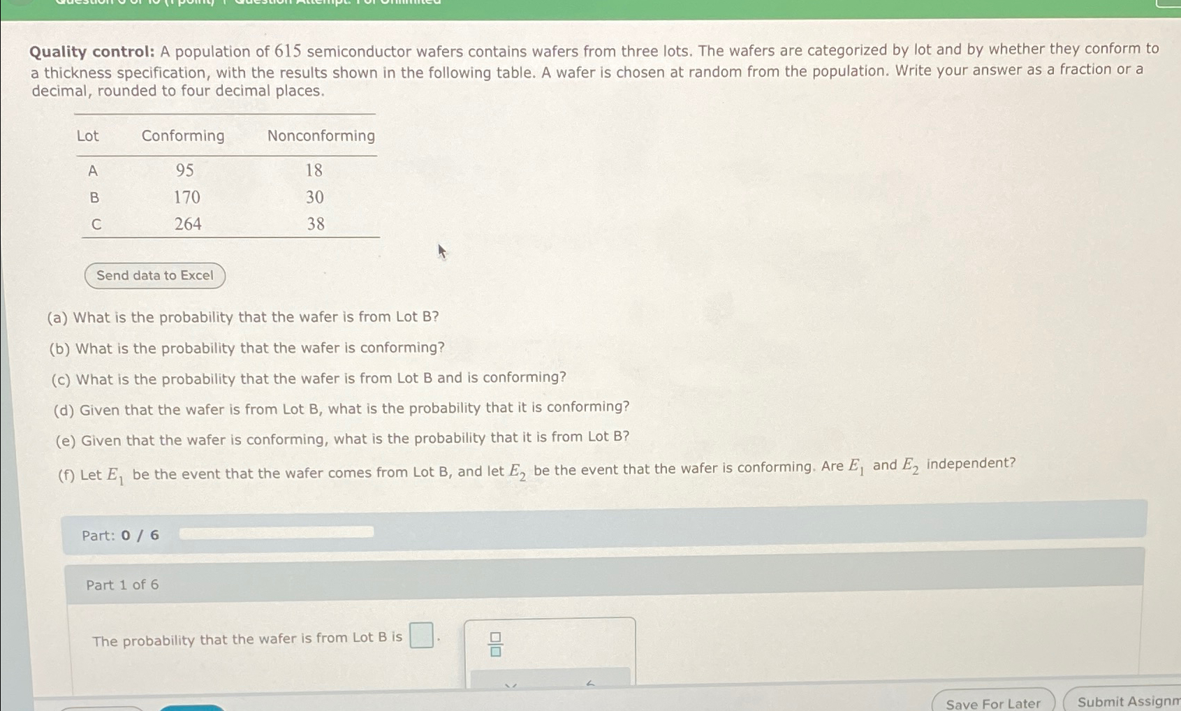 Solved Quality control: A population of 615 ﻿semiconductor | Chegg.com