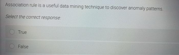 Solved Association rule is a useful data mining technique to | Chegg.com