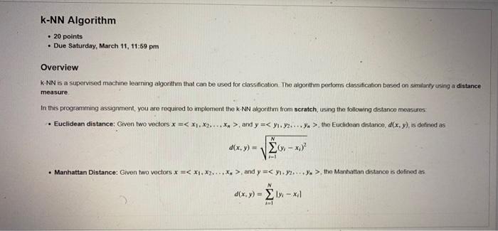 Solved Overview k-NN is a supervised machine learning | Chegg.com