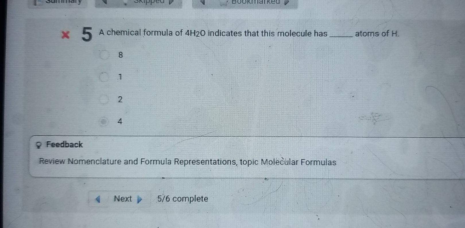 Solved DO Red X 5 A chemical formula of 4H20 indicates that | Chegg.com
