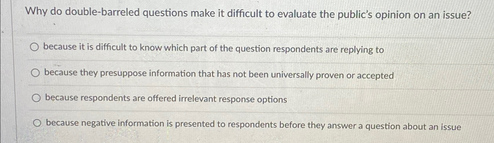 Solved Why do double-barreled questions make it difficult to | Chegg.com