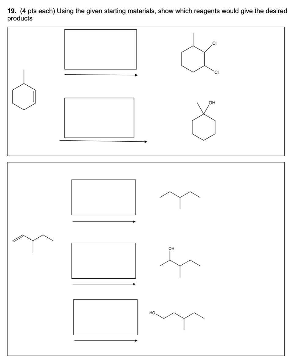 Solved 19. (4 ﻿pts each) ﻿Using the given starting | Chegg.com