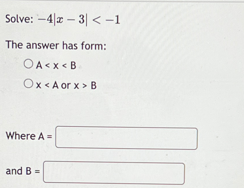 Solved Solve: -4|x-3| Solved Solve: -4|x-3|