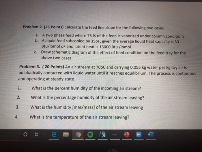 Solved Problem 2. (25 Points) Calculate the feed line slope | Chegg.com