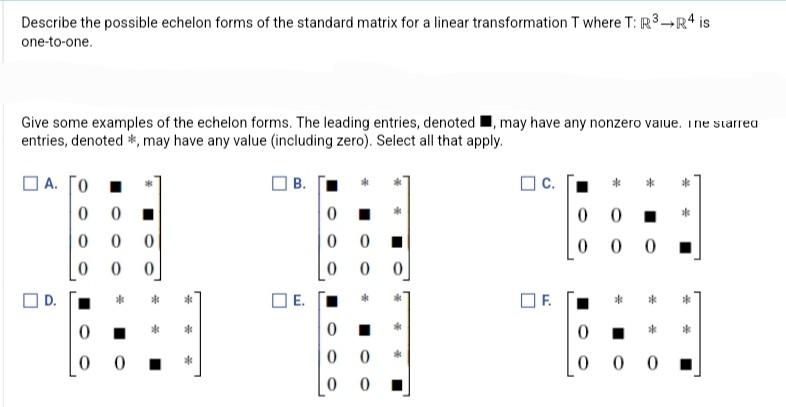 Solved Describe the possible echelon forms of the standard | Chegg.com