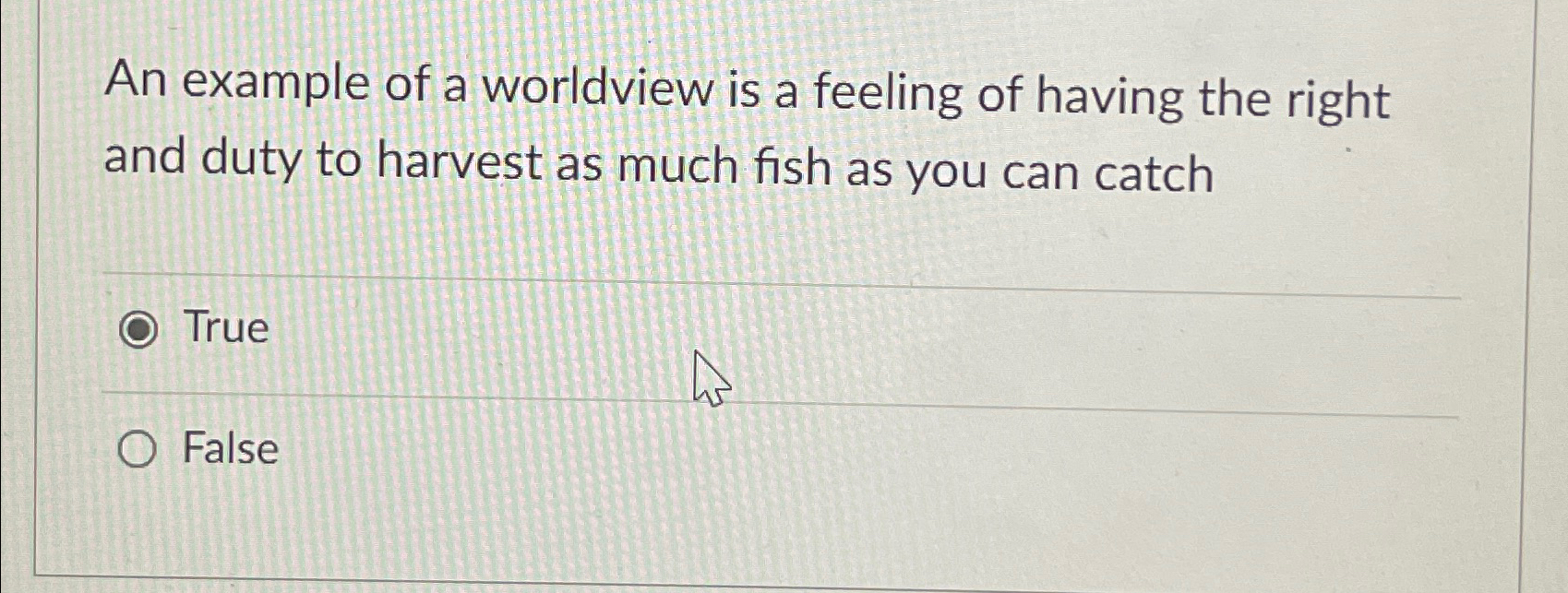 Solved An example of a worldview is a feeling of having the | Chegg.com