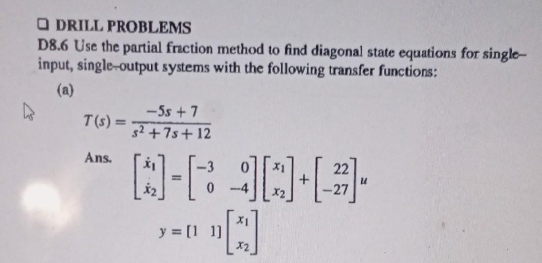 Solved DRILL PROBLEM D8.5 Make the indicated change of state | Chegg.com