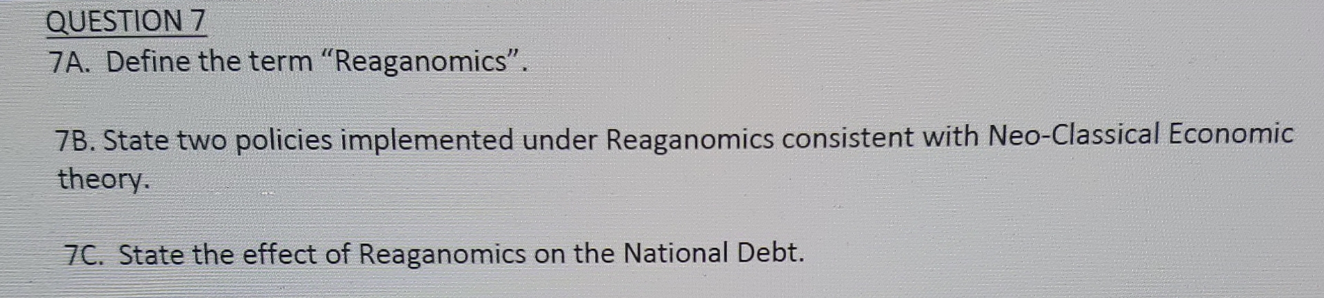 Solved QUESTION 77A. ﻿Define the term "Reaganomics".7B. | Chegg.com