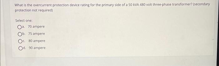 Solved What Is The Overcurrent Protection Device Rating For