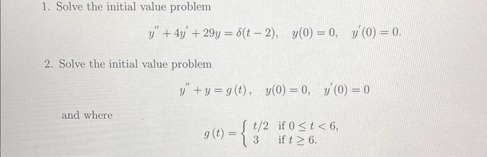 Solved 1. Solve the initial value problem | Chegg.com