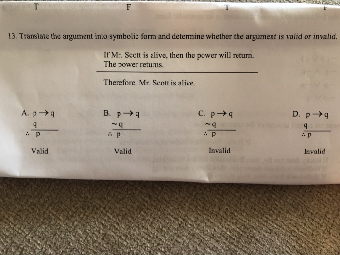 Solved 13. Translate the argument into symbolic form and | Chegg.com