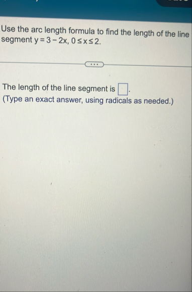 Solved Use the arc length formula to find the length of the | Chegg.com