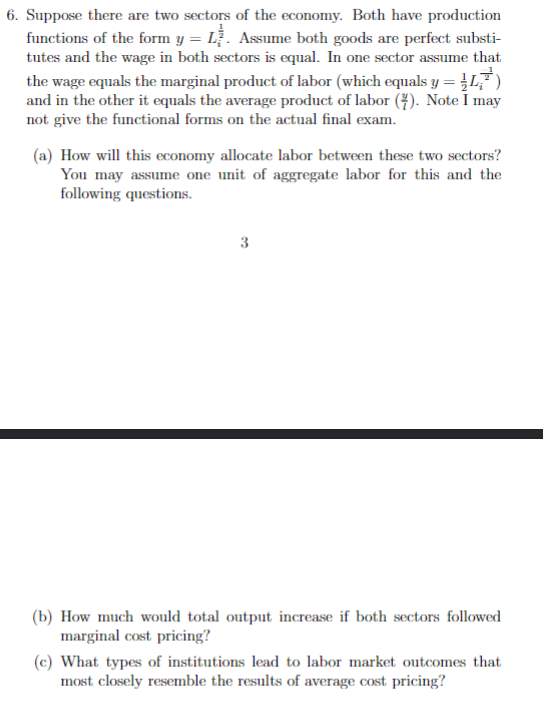 Solved Suppose there are two sectors of the economy. Both | Chegg.com