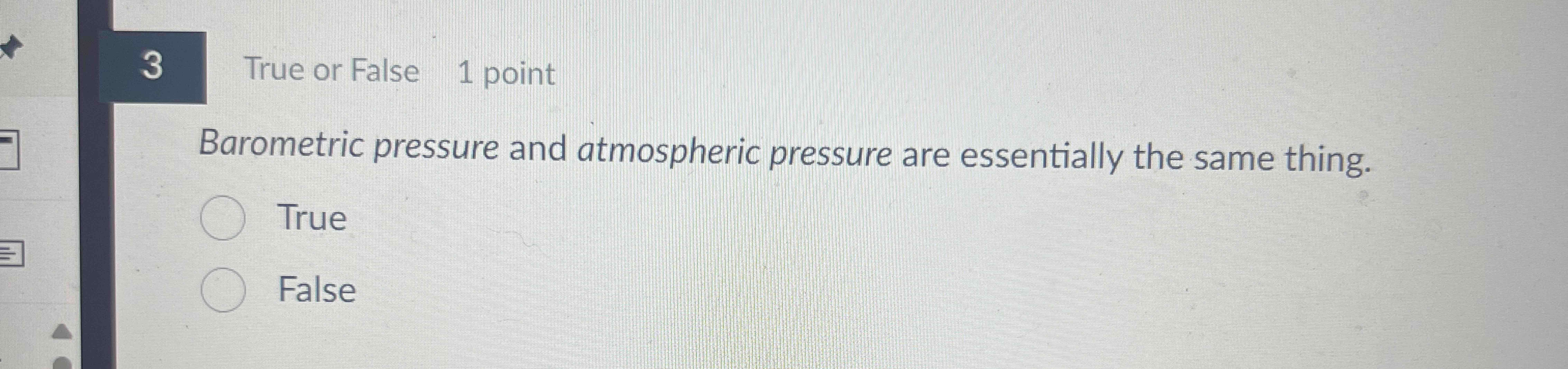 Solved Barometric pressure and atmospheric pressure are | Chegg.com