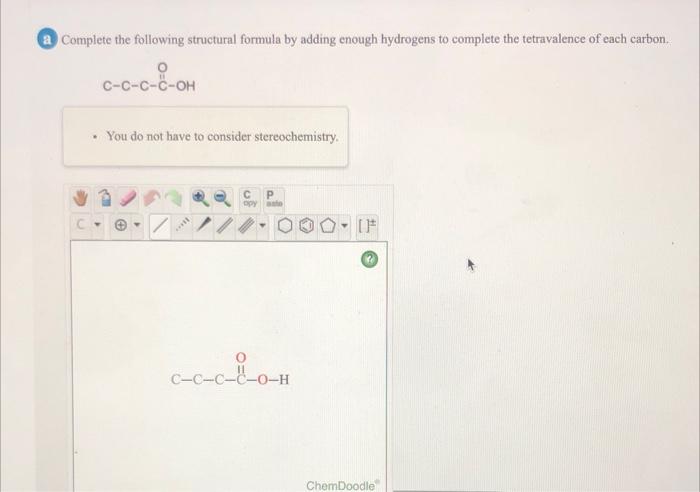 Solved Complete the following structural formula by adding | Chegg.com