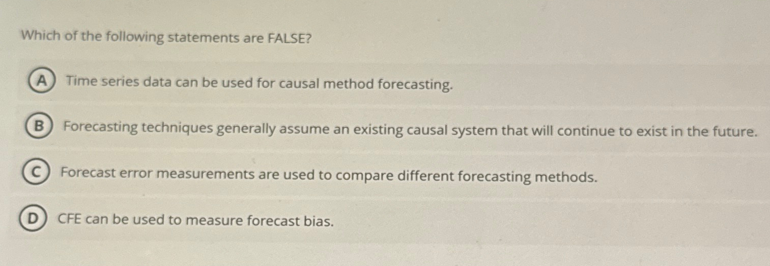 Solved Which of the following statements are FALSE?Time | Chegg.com