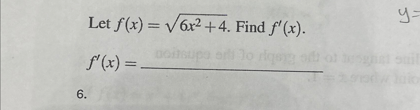 Solved Let f(x)=6x2+42. ﻿Find f'(x)f'(x)= | Chegg.com