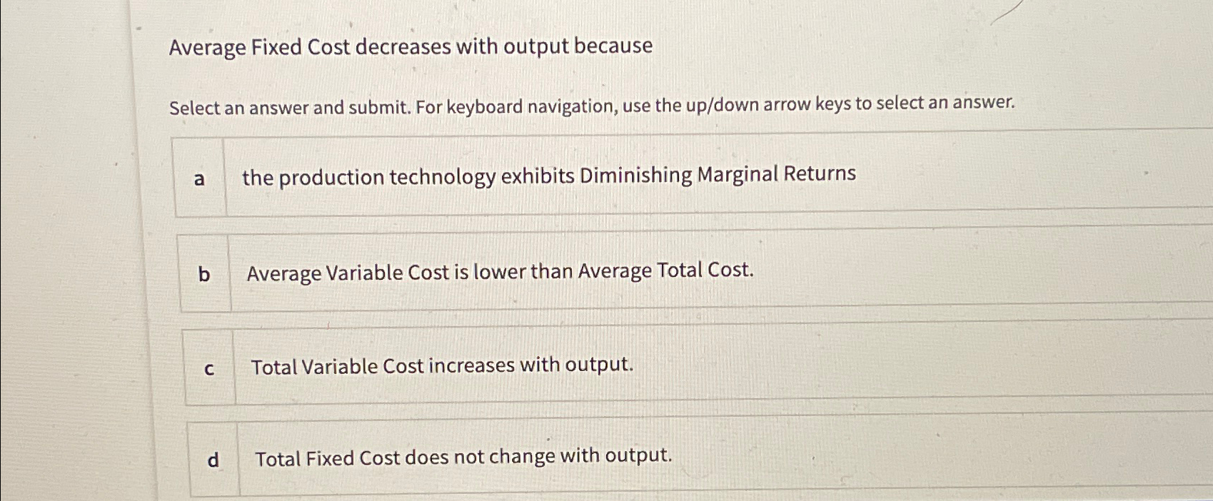 Solved Average Fixed Cost decreases with output | Chegg.com