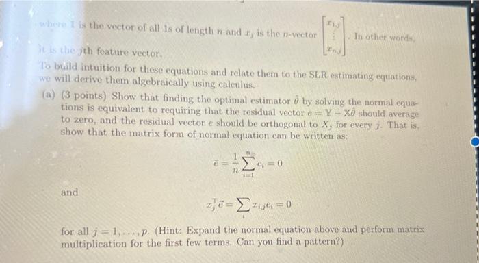 Solved whern 1 is the vector of all 1s of length n and xj is | Chegg.com