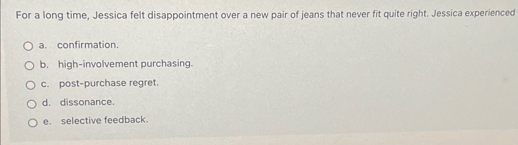 Solved For a long time, Jessica felt disappointment over a | Chegg.com