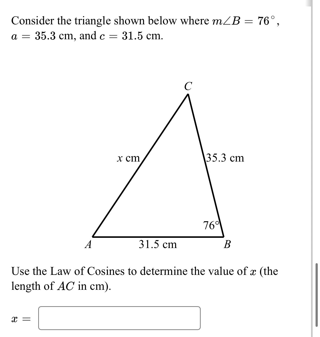 Solved Consider the triangle shown below where | Chegg.com