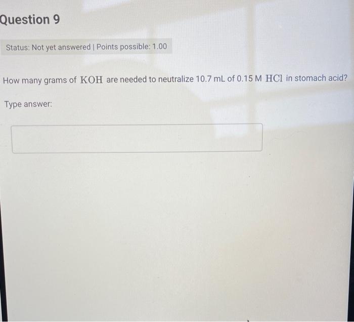 Solved How many grams of KOH are needed to neutralize 10.7 | Chegg.com