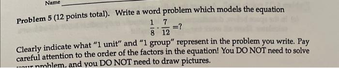 Solved Problem 5 (12 points total). Write a word problem | Chegg.com