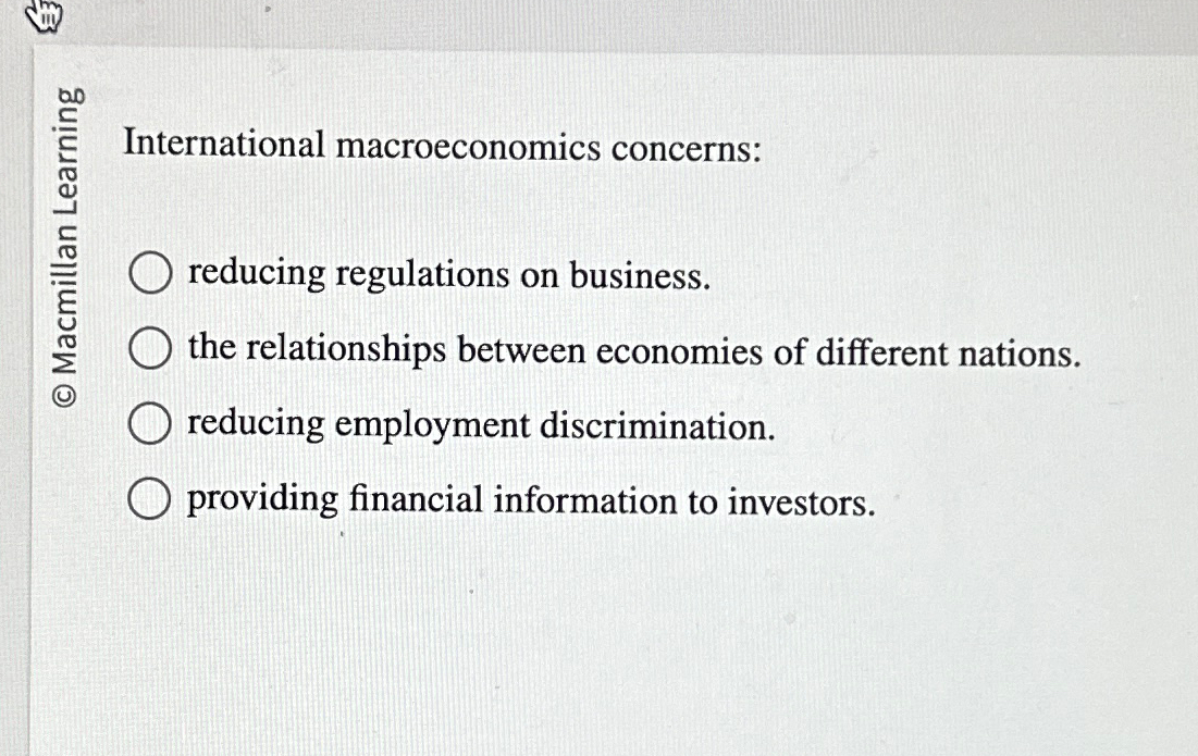 Solved International macroeconomics concerns:reducing | Chegg.com
