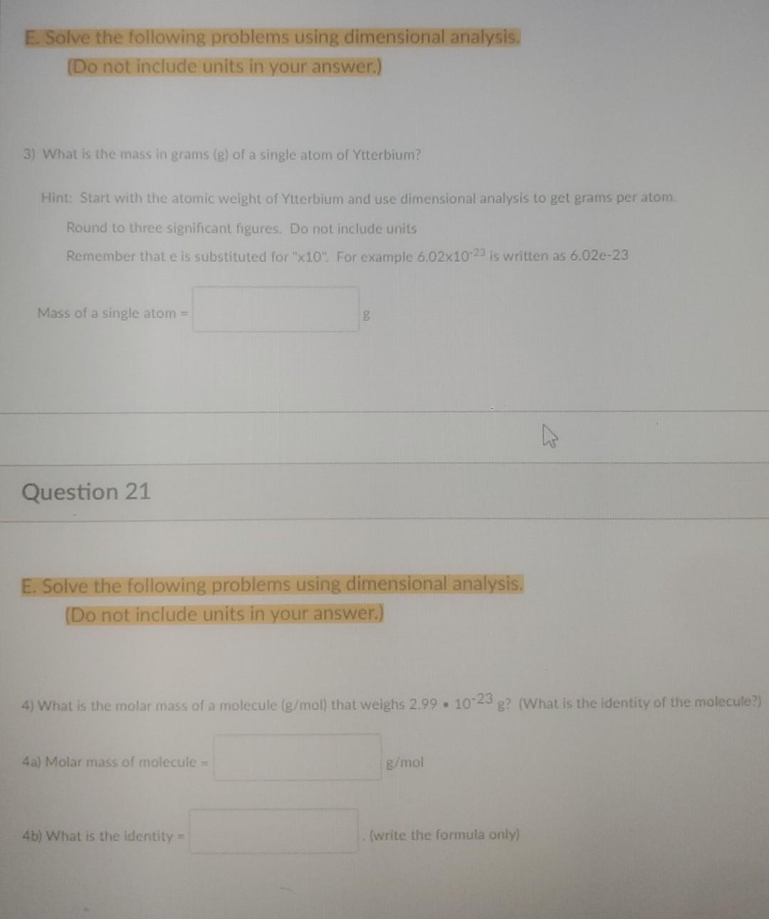 Solved E. Solve the following problems using dimensional | Chegg.com