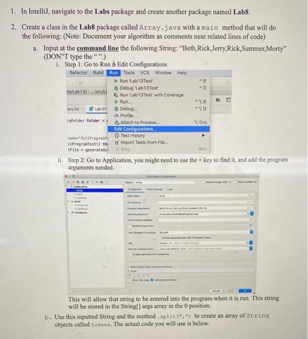 1. In IntelliJ, navigate to the Labs package and | Chegg.com