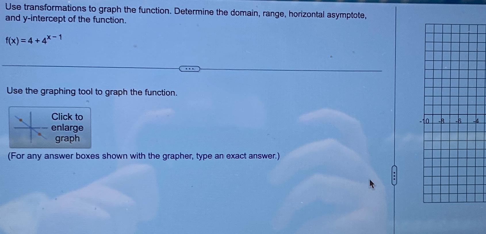 Solved Use transformations to graph the function. Determine | Chegg.com