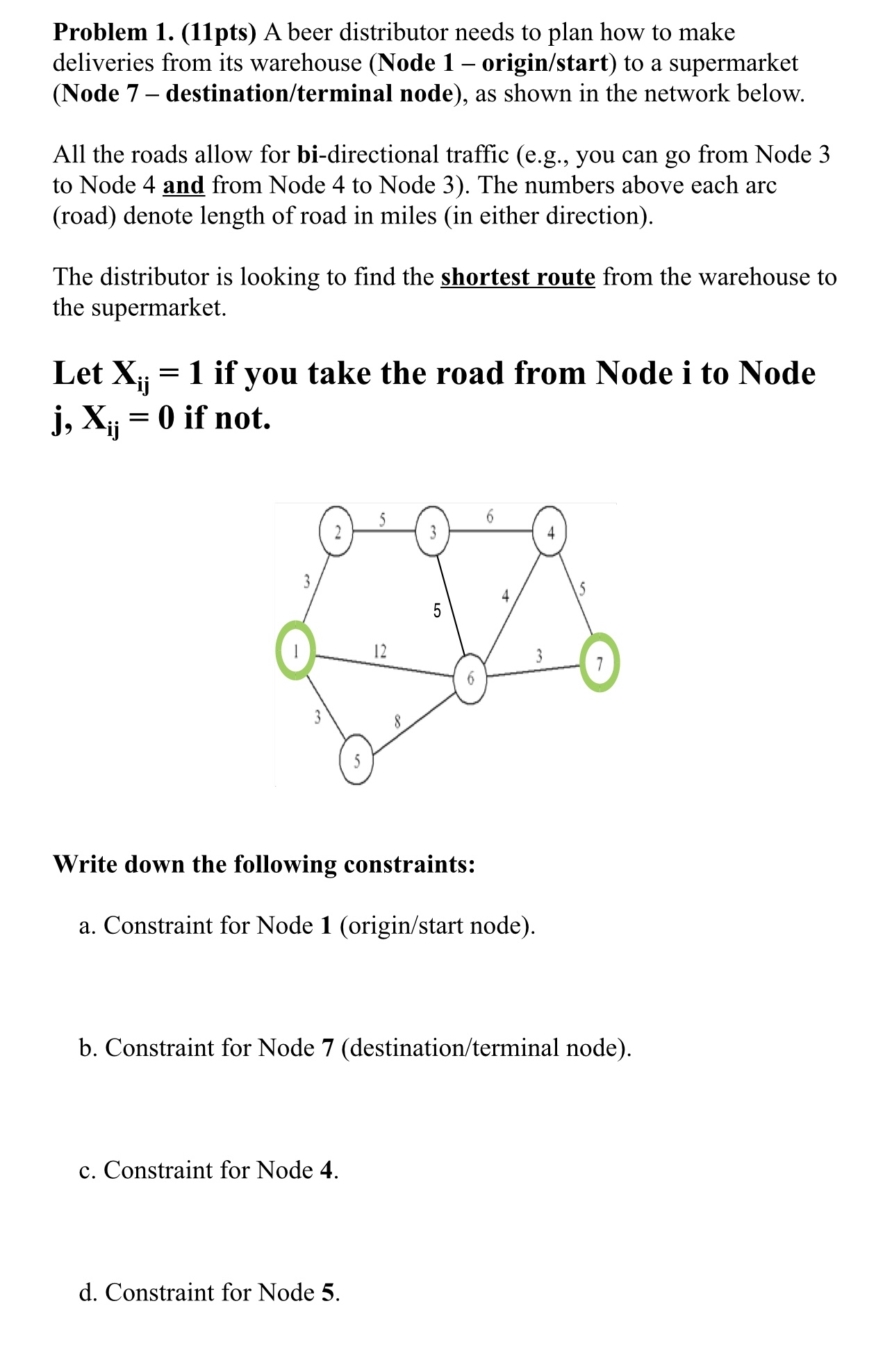 Solved Problem 1. (11pts) ﻿A beer distributor needs to plan | Chegg.com