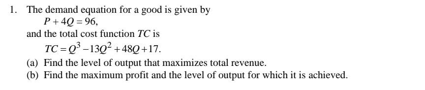 Solved 1. The demand equation for a good is given by | Chegg.com
