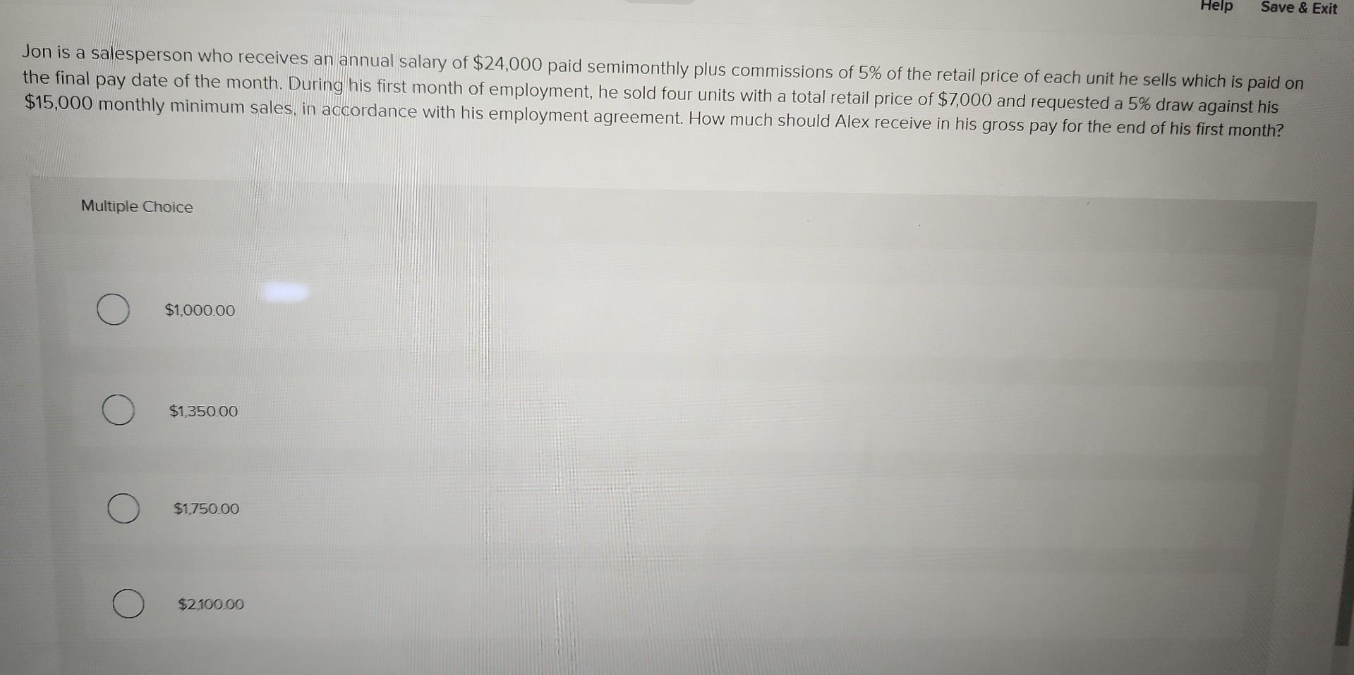 Solved Jon is a salesperson who receives an annual salary of | Chegg.com