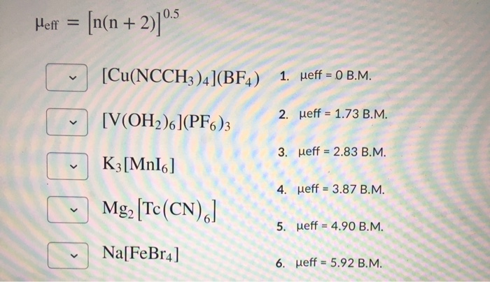 Solved Meff = [n(n + [n(n + 2)]0.5 [Cu(NCCH3)4](BF) 1. ueff | Chegg.com