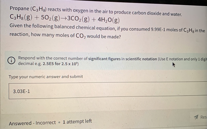 Solved Propane (C3H8) reacts with oxygen in the air to | Chegg.com