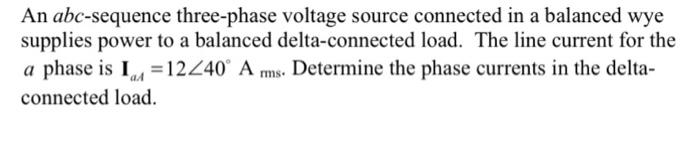 Solved An abc-sequence three-phase voltage source connected | Chegg.com