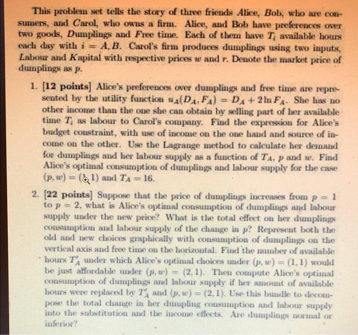Solved This problem set tells the story of three friends | Chegg.com