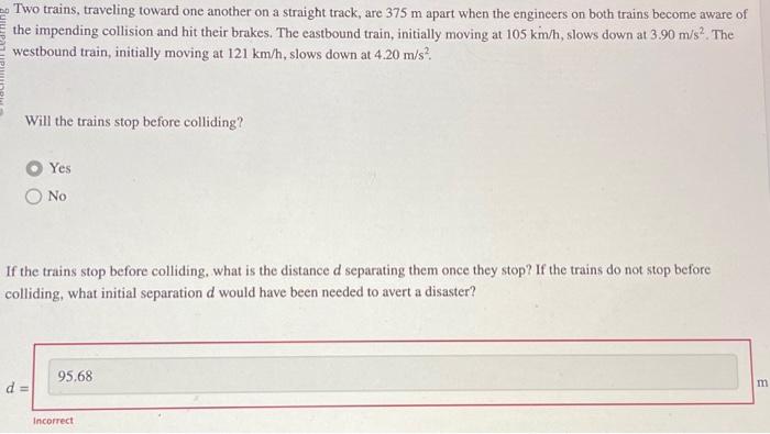 Solved Two trains, traveling toward one another on a | Chegg.com