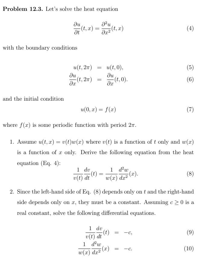 Solved Problem 12.3. Let's solve the heat equation | Chegg.com